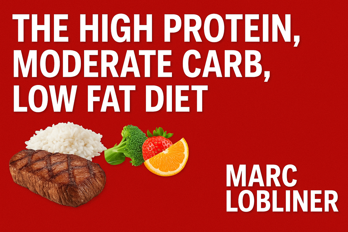 The Diet No One Is Talking About: Why High Protein, Moderate Carbs, Lo ...